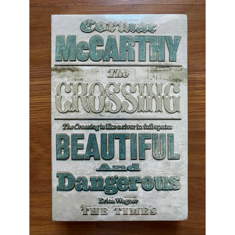 The Crossing (The Border Trilogy #2) by Cormac McCarthy (Westerns ...