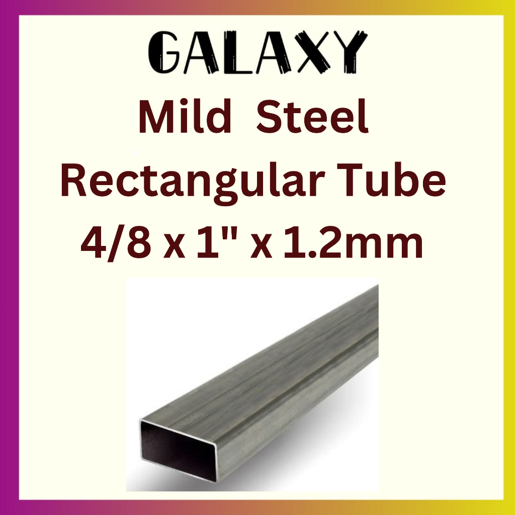 Mild Steel Rectangular Tube 4/8 x 1" x 1.2mm Thickness / Besi Tiub ...