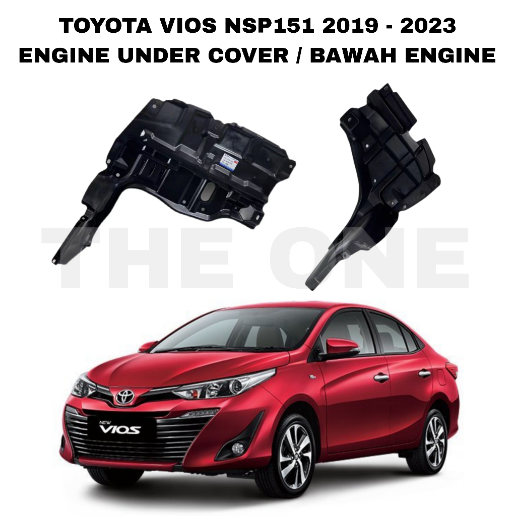 TOYOTA VIOS NSP151 2019 - 2023 ENGINE UNDER COVER / BAWAH ENGIN ...