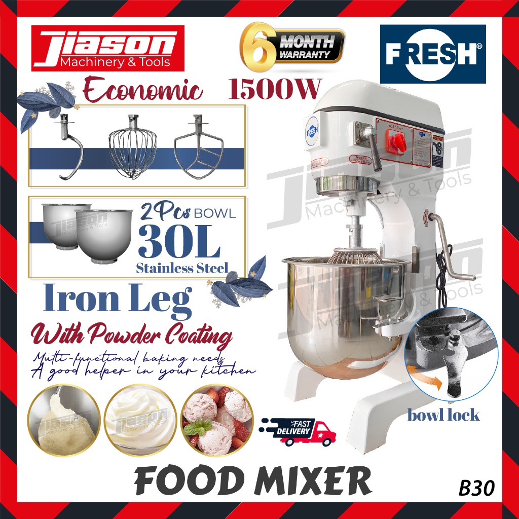 [ NEW ] FRESH B30 30L Commercial Food Mixer / Stand Mixer / Mesin ...