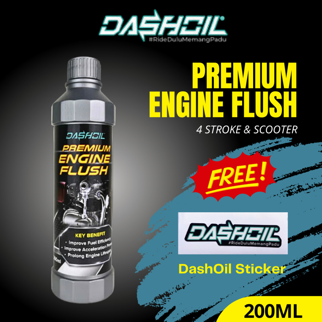 DashOil Premium Engine Flush 200ML 4T 4AT LC135 Y15ZR RSX150 RS150 EX5 ...