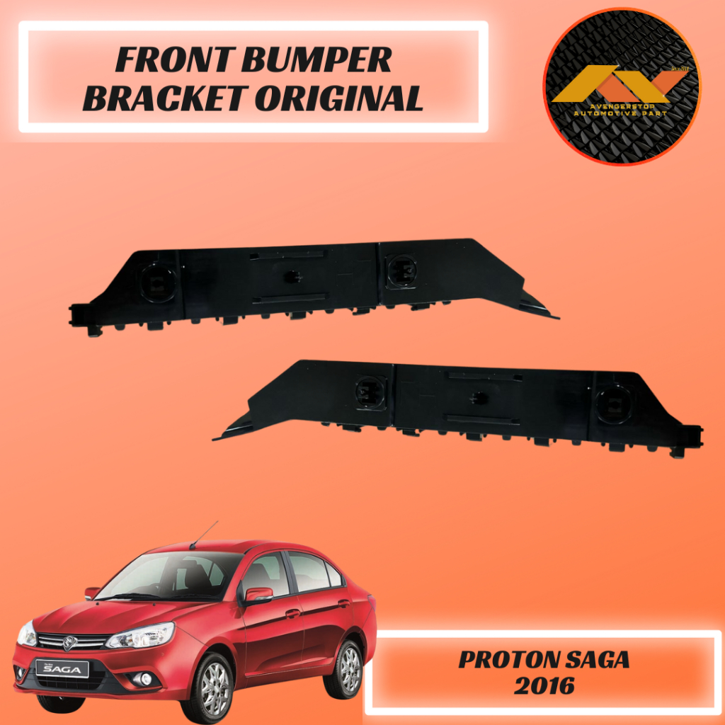 Original Proton Saga VVT 2016 Front/Rear Side Bumper Bracket 100% New ...