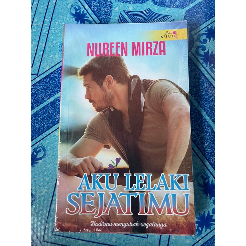 Novel Aku Lelaki Sejatimu - Nureen Mirza / Idea Kreatif (BARU) | Shopee Malaysia