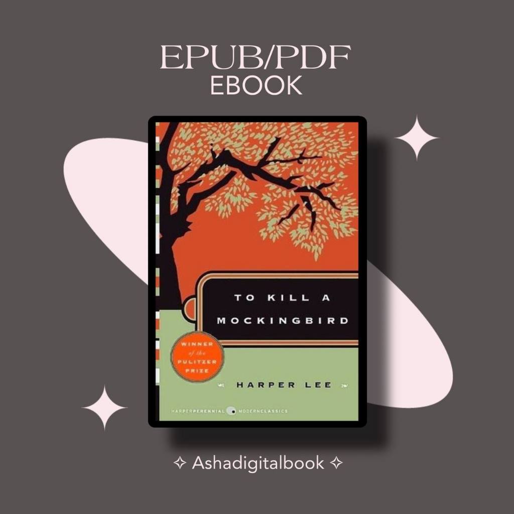 To Kill a Mockingbird ( Harper Lee ) Ashadigitalbook | Shopee Malaysia