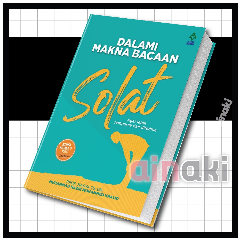 Dalami Makna Bacaan Solat Prof. Madya Dr. Muhammad Nazir bin Mohammed ...