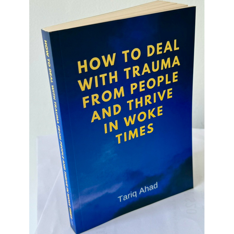 How To Deal With Trauma From People And Thrive In Woke Times -Featured ...