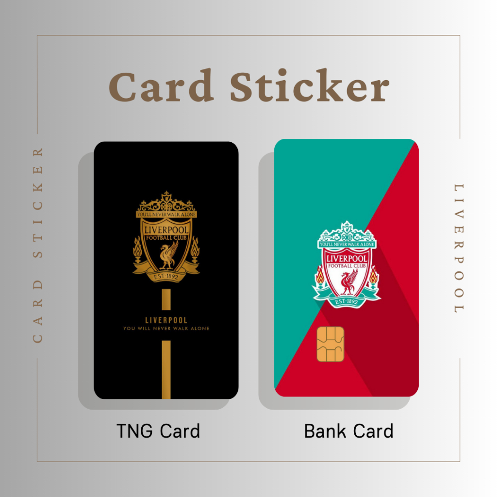 LIVERPOOL CARD STICKER - TNG CARD / NFC CARD / ATM CARD / ACCESS CARD ...