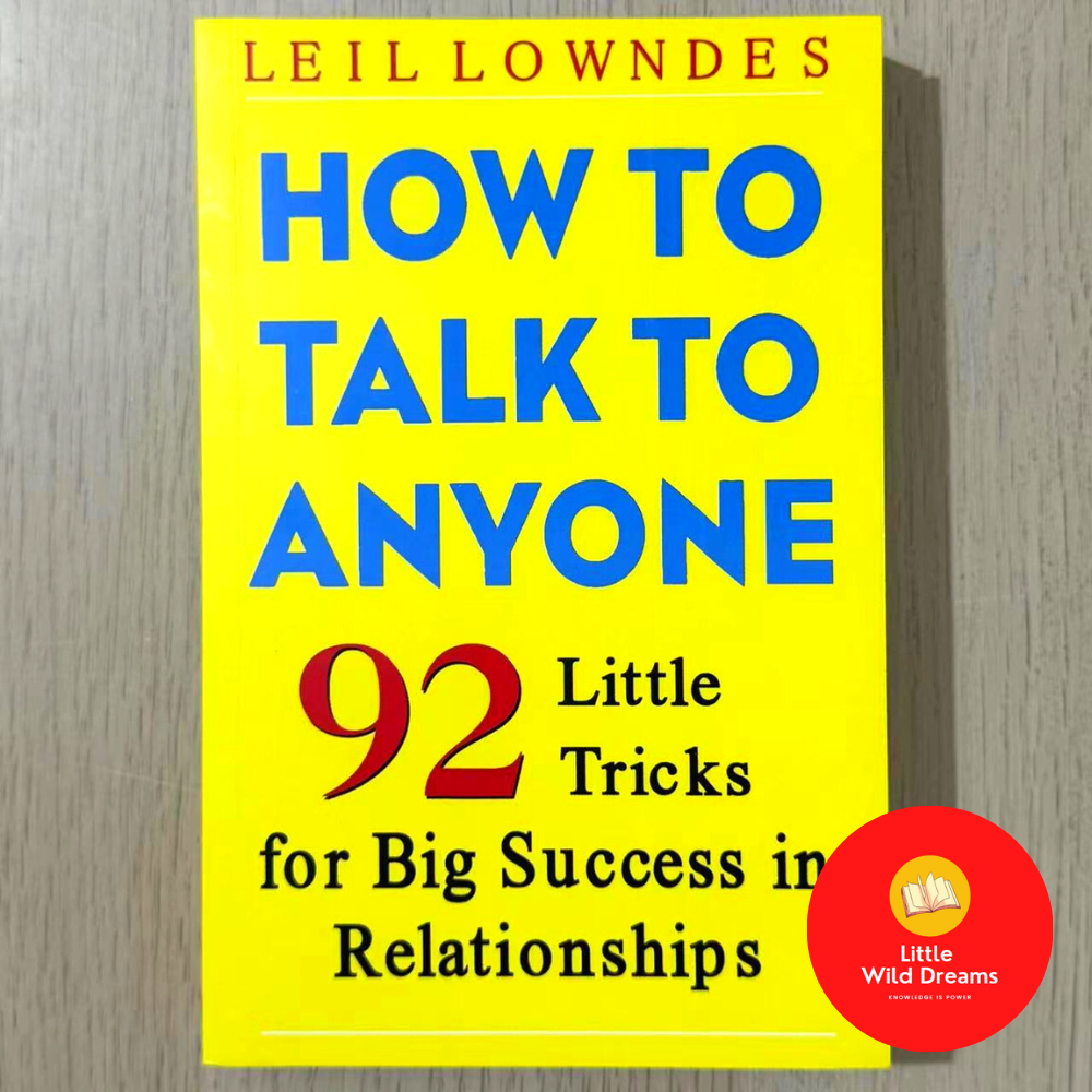 Buku Inggeris : How to Talk to Anyone: 92 Little Tricks for Big Success in Relationships Oleh ...