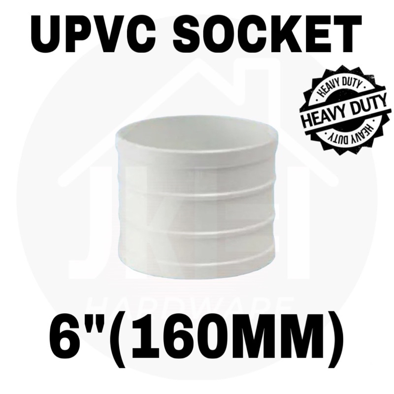 (HEAVY DUTY) 6" 160MM UPVC SOCKET "FOR UPVC PIPE USE" | Shopee Malaysia