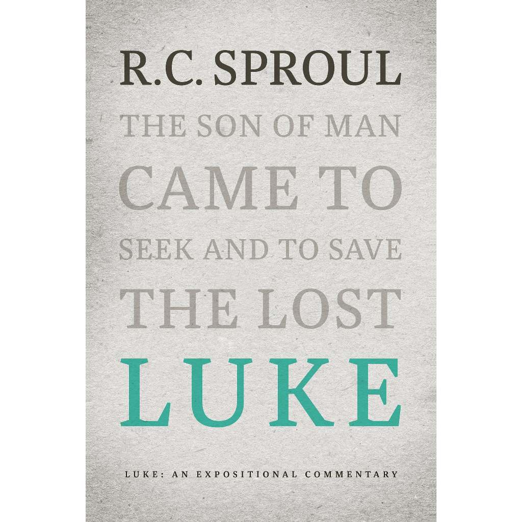 Luke: An Expositional Commentary (R.C. Sproul) | Shopee Malaysia