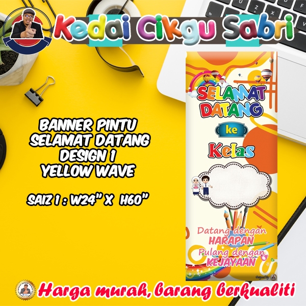 BANNER PINTU SELAMAT DATANG & PERATURAN KELAS EDISI COMEL | Shopee Malaysia