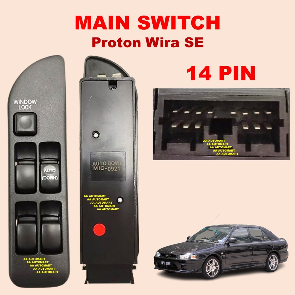 WARAANTY Proton Wira SE Front Right Driver Master Power Window Switch ...