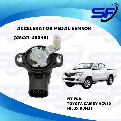 TOYOTA CAMRY ACV30 HILUX KUN25 ACCELERATOR PEDAL SENSOR 89281-20040 ...
