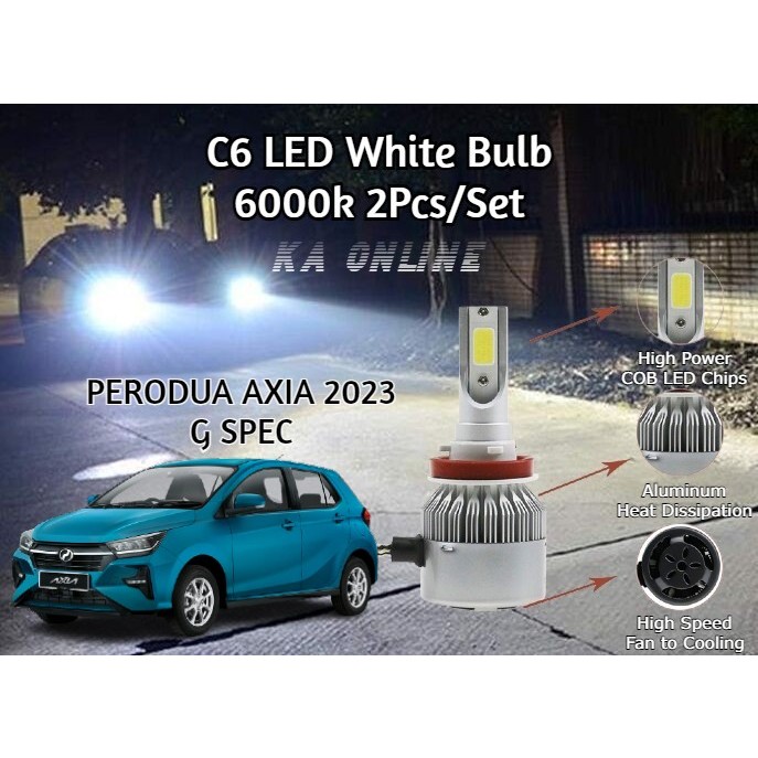 2 Pcs/Set PERODUA AXIA 2023 G SPEC C6 Car Headlight LED 6000k White ...