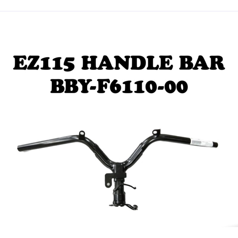 100% ORIGINAL- YAMAHA EZ115 HANDLE BAR BESI HANDLE -BBY-F61100-00 ...