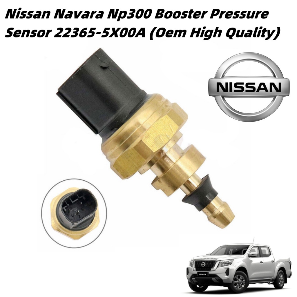 Nissan Navara Np300 Booster Pressure Sensor 3Pin Type 22365-5X00A (Oem ...