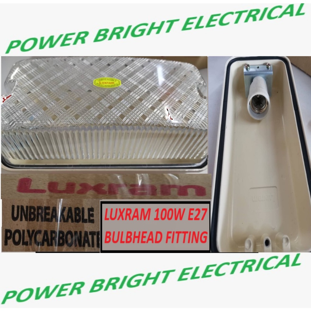 LUXRAM 100W E27 BULBHEAD FITTING / LEGRAND PVC GUIDE BULBHEAD FITTING ...