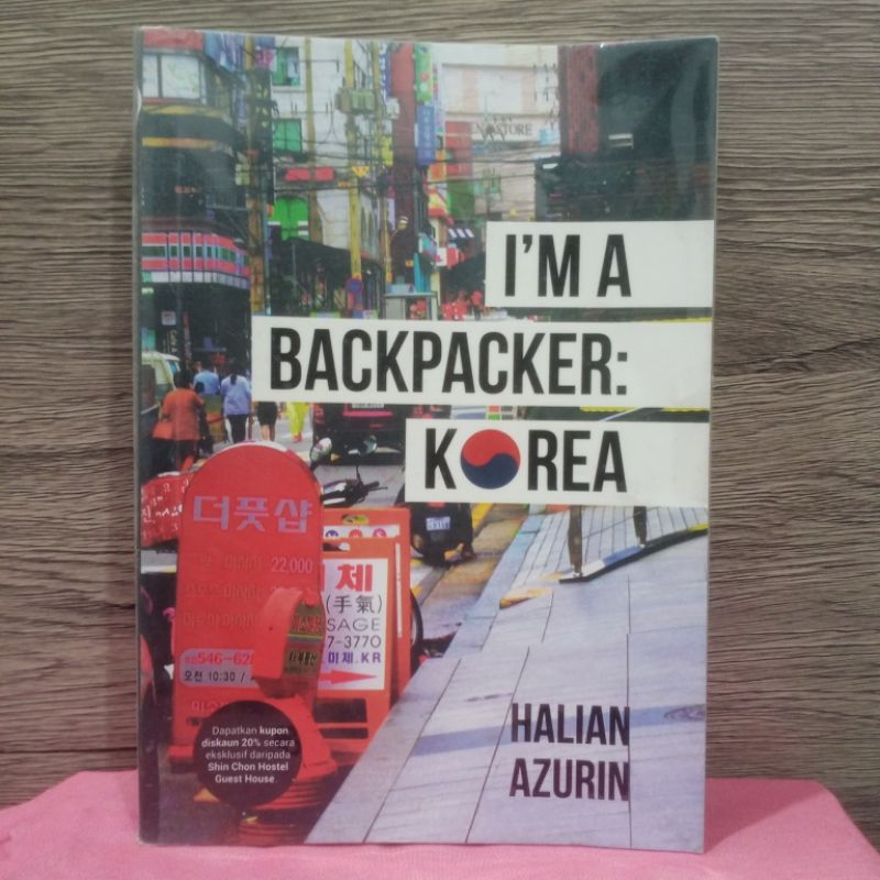 I'M A BACKPACKER : KOREA BY HALIAN AZURIN | Shopee Malaysia