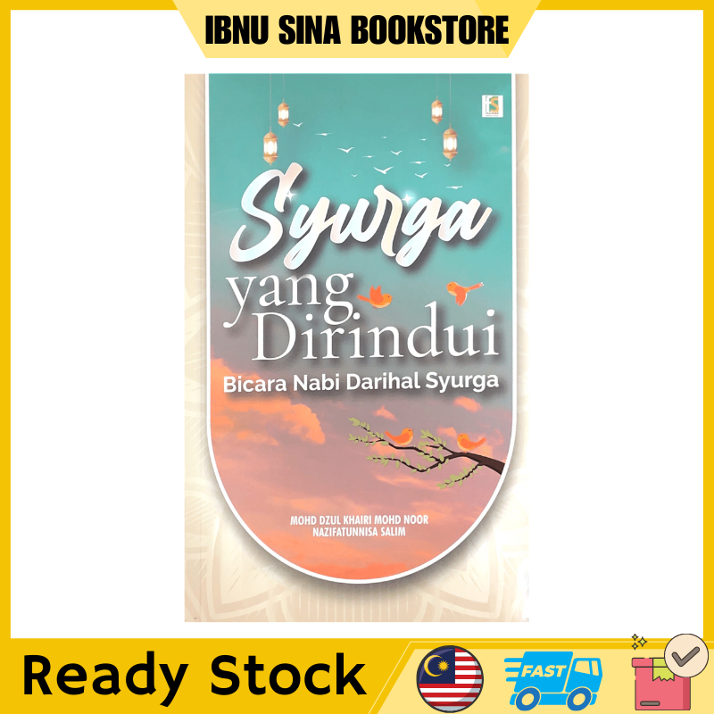 BUKU VIRAL Syurga yang Dirindui: Bicara Nabi Darihal Syurga -Mohd Dzul ...