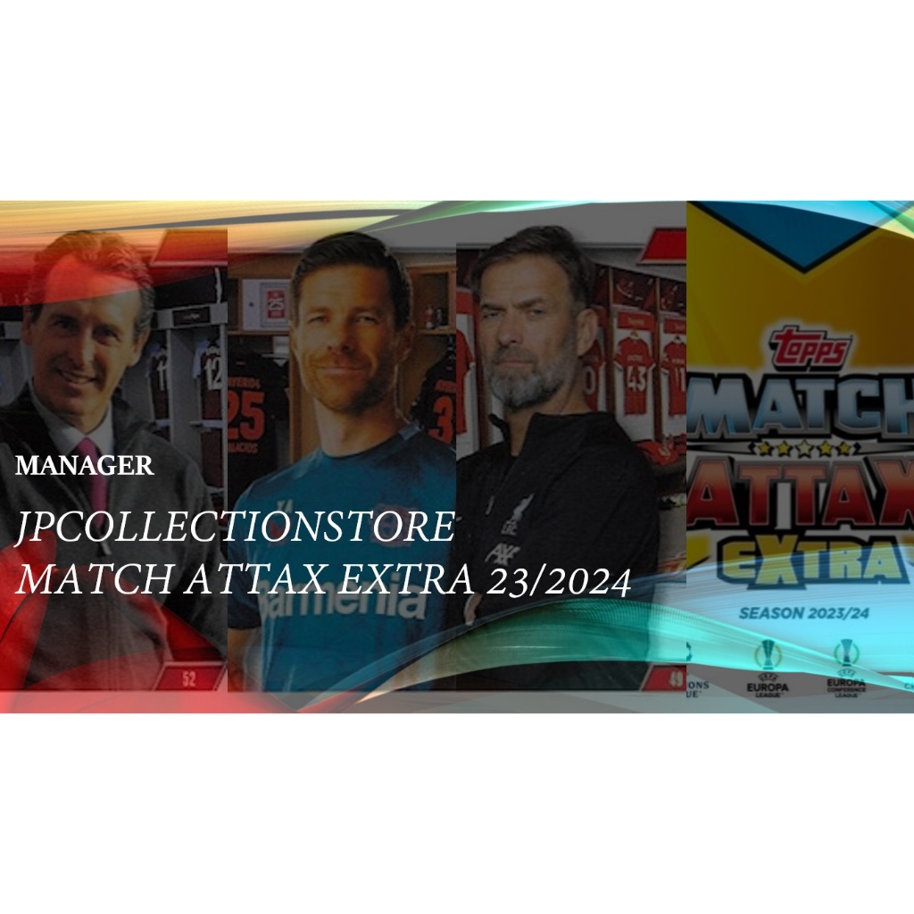 [Manager] 2023/24 Match Attax Extra Football Shiny & Normal Cards ...