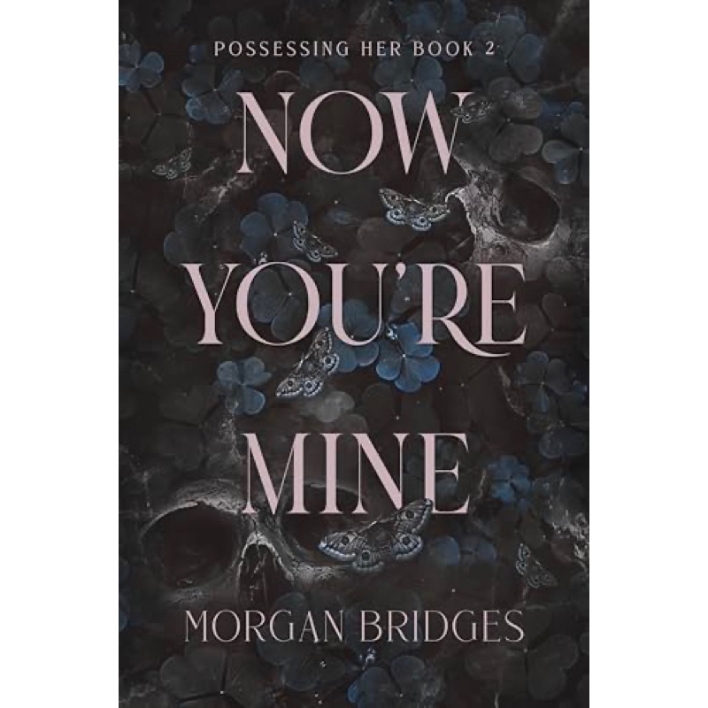 morgan bridges vicious secret once you are mine now you are mine ...