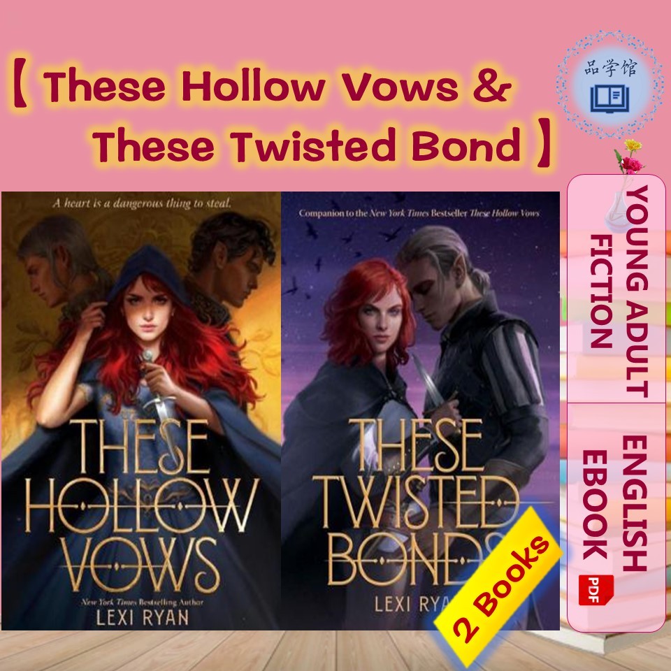 【English Fiction】These Hollow Vows These Twisted Bond by Lexi Ryan (2 ...