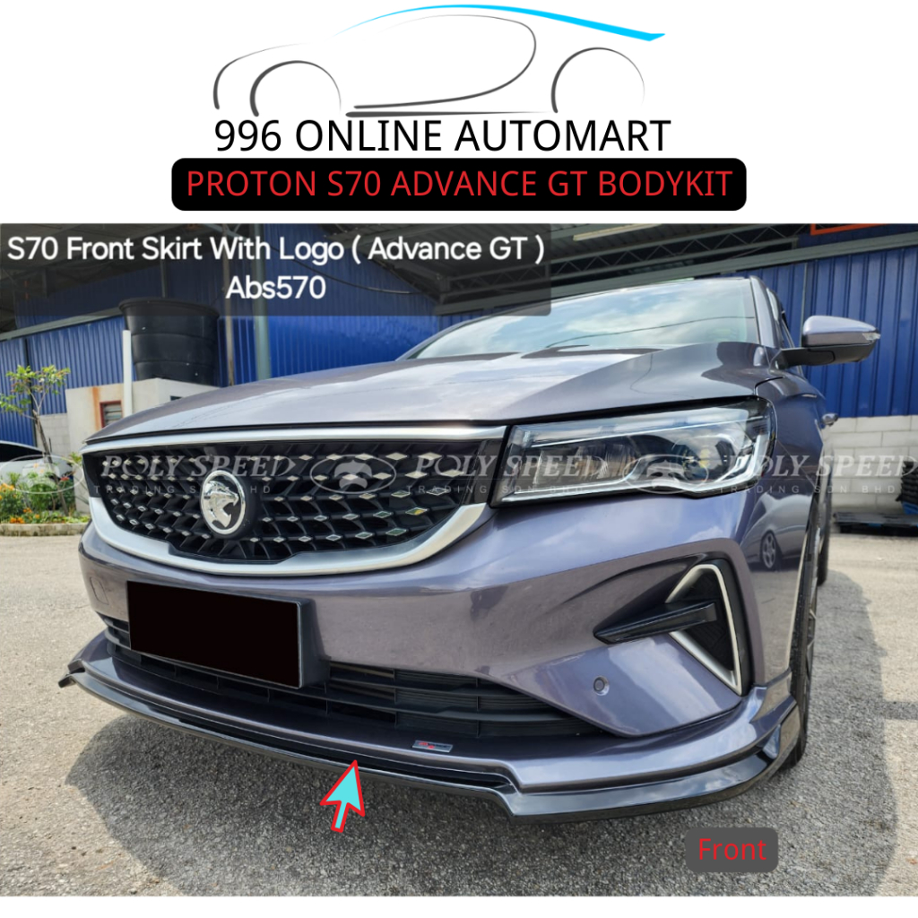 PROTON S70 2023-2024 Advance GT BODYKIT FRONT LIPS, SIDE SKIRT, REAR ...