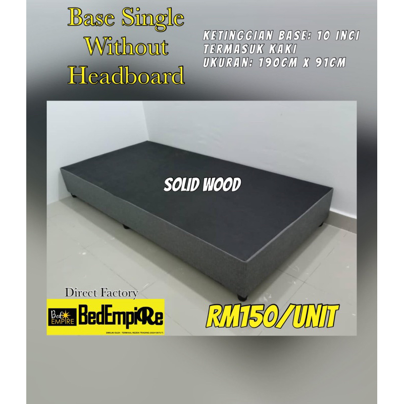 BODY @ BASE DIVAN WITHOUT HEADBOARD (SIZE : SINGLE, SUPER SINGLE ...