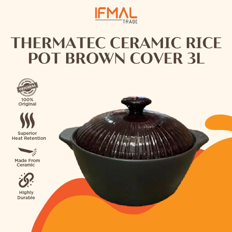 Thermatec Ceramic Rice Pot With Brown Cover 3L (V-K) Cookware Cooking ...