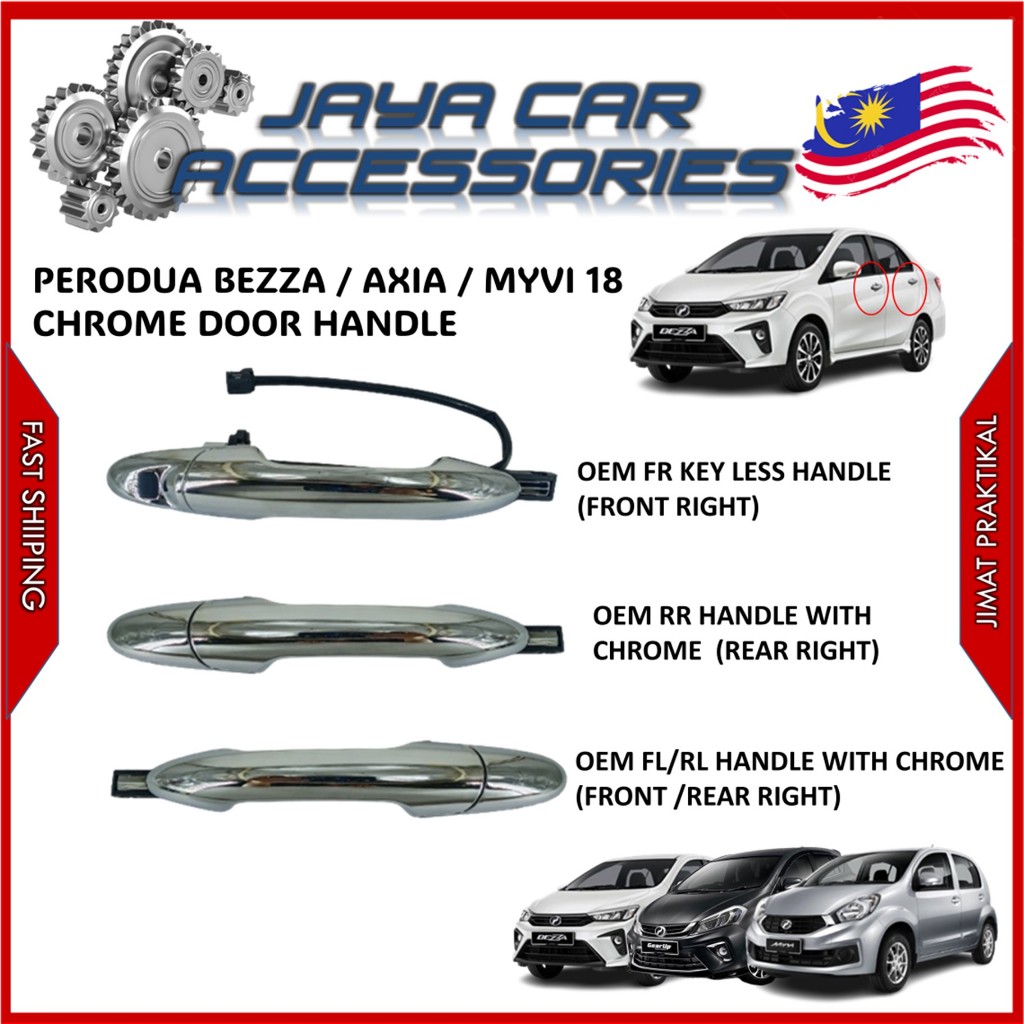 PERODUA OEM BEZZA, AXIA 2017,MYVI 2018 DOOR OUTER HANDLE CHROME Perodua ...