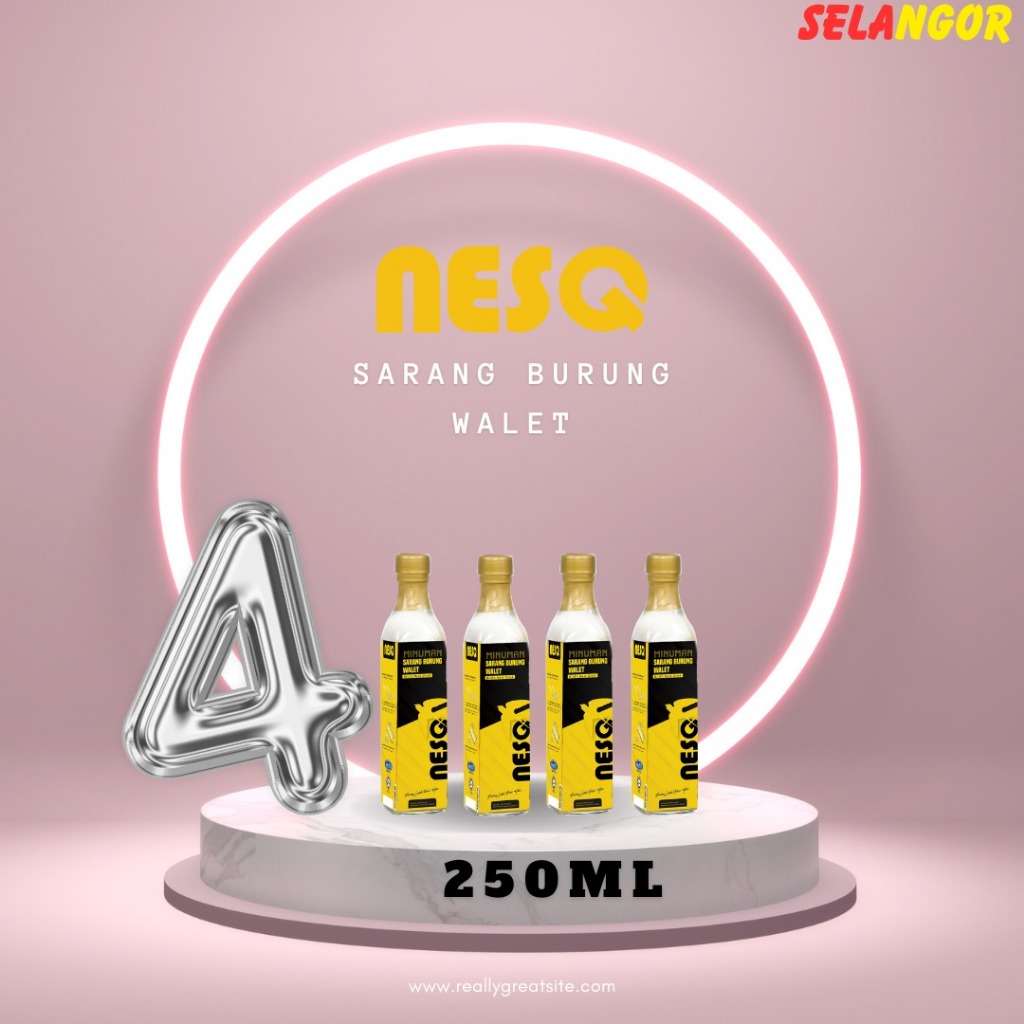 NESQ - 4 Botol Pati Sarang Burung Walet (250ml) | Shopee Malaysia