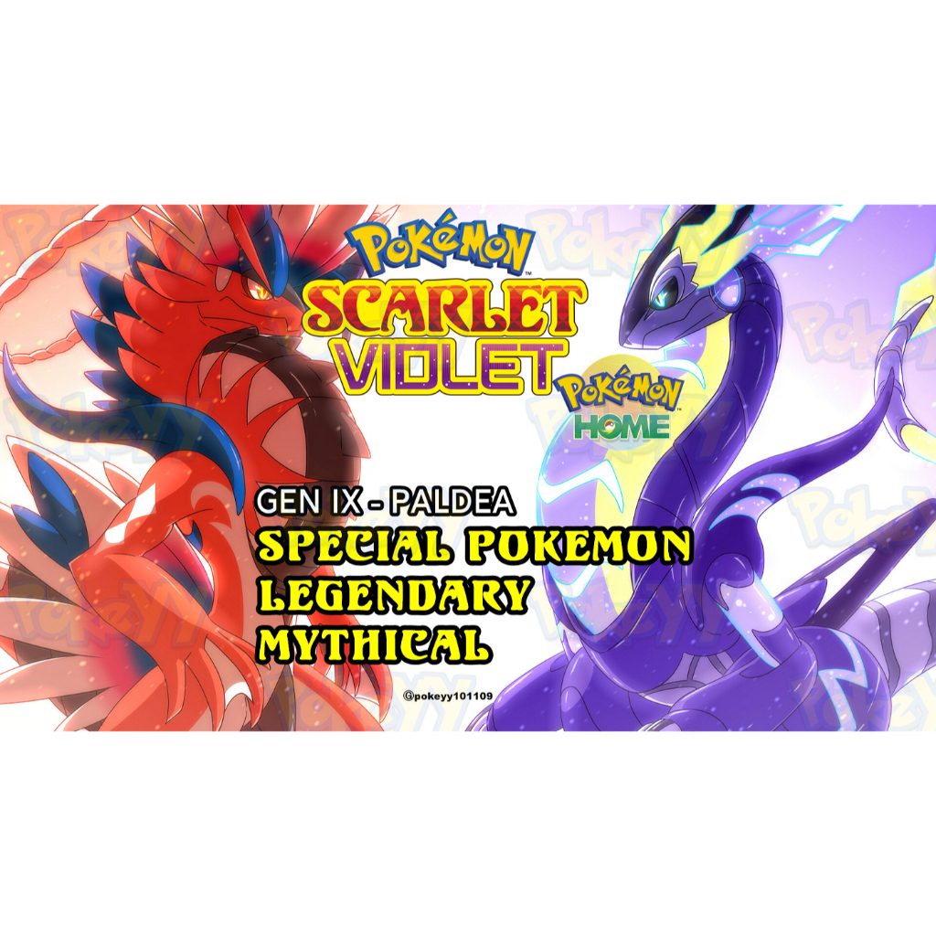 Gen9 | Paldea | Special / Legendary / Mythical | Pokemon HOME | Scarlet ...