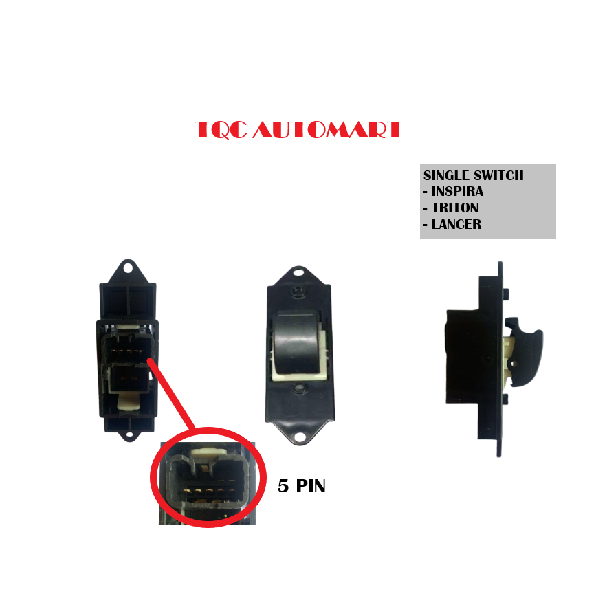 POWER WINDOW SINGLE SWITCH FOR INSPIRA/TRITON/LANCER Single Switch Sub ...