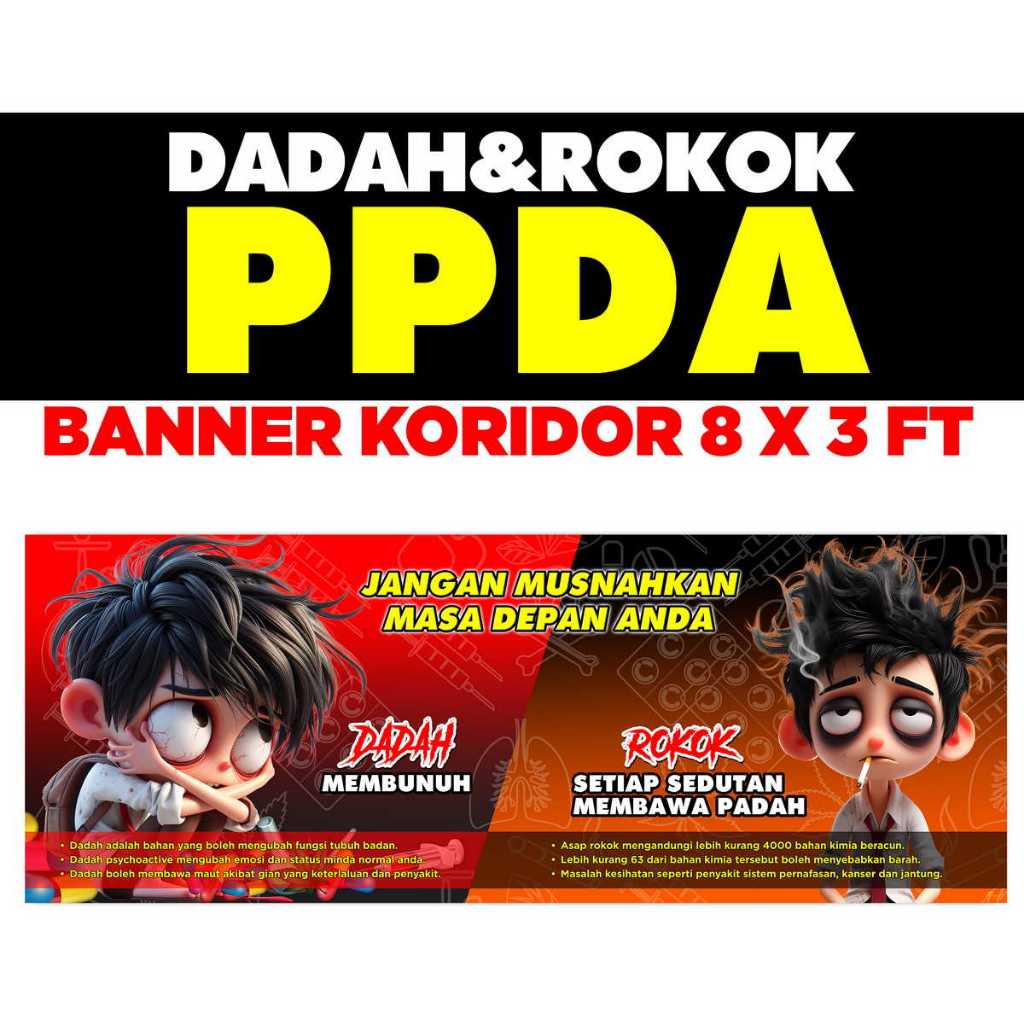 Banner PPDA, Bahaya Dadah dan bahaya Merokok 8 x 3 kaki | Shopee Malaysia