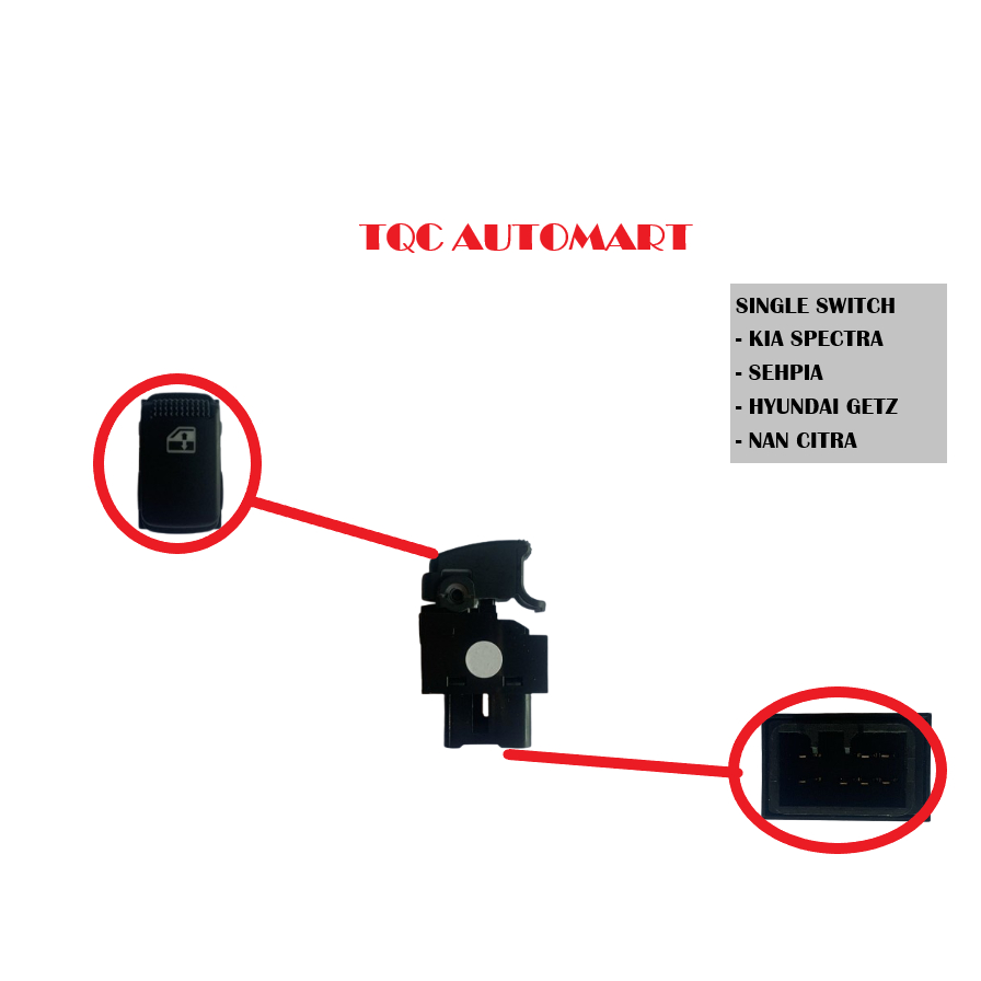 POWER WINDOW SINGLE SWITCH FOR KIA SPECTRA/SEHPIA/HYUNDAI GETZ/NAZA ...