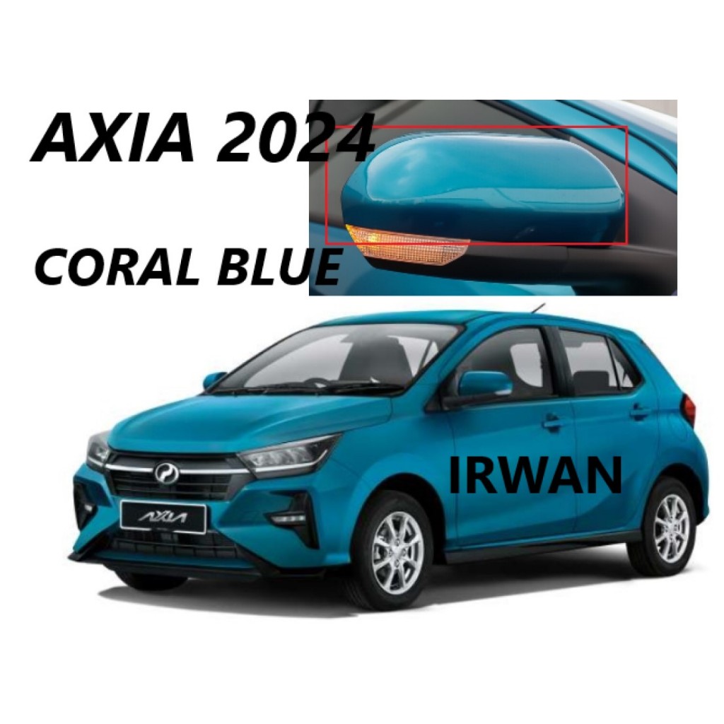 CORAL BLUE PERODUA AXIA 2024 NEW MODEL SIDE MIRROR COVER (ORIGINA PAINT ...
