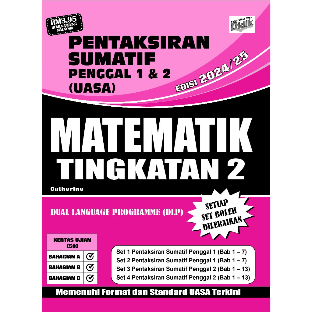 DIDIK - Pentaksiran Sumatif Penggal 1&2 (UASA) 2024/25 Tingkatan 2 ...