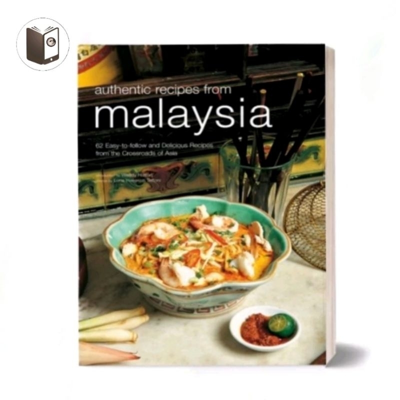[ENGLISH E-BOOKS]《AUTHENTIC RECIPES FROM MALAYSIA》Wendy Hutton, Luca ...