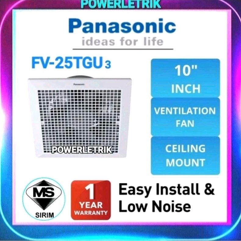 PANASONIC FV-25TGU3 10"(30CM) CEILING MOUNT VENTILATING FAN / PANASONIC ...