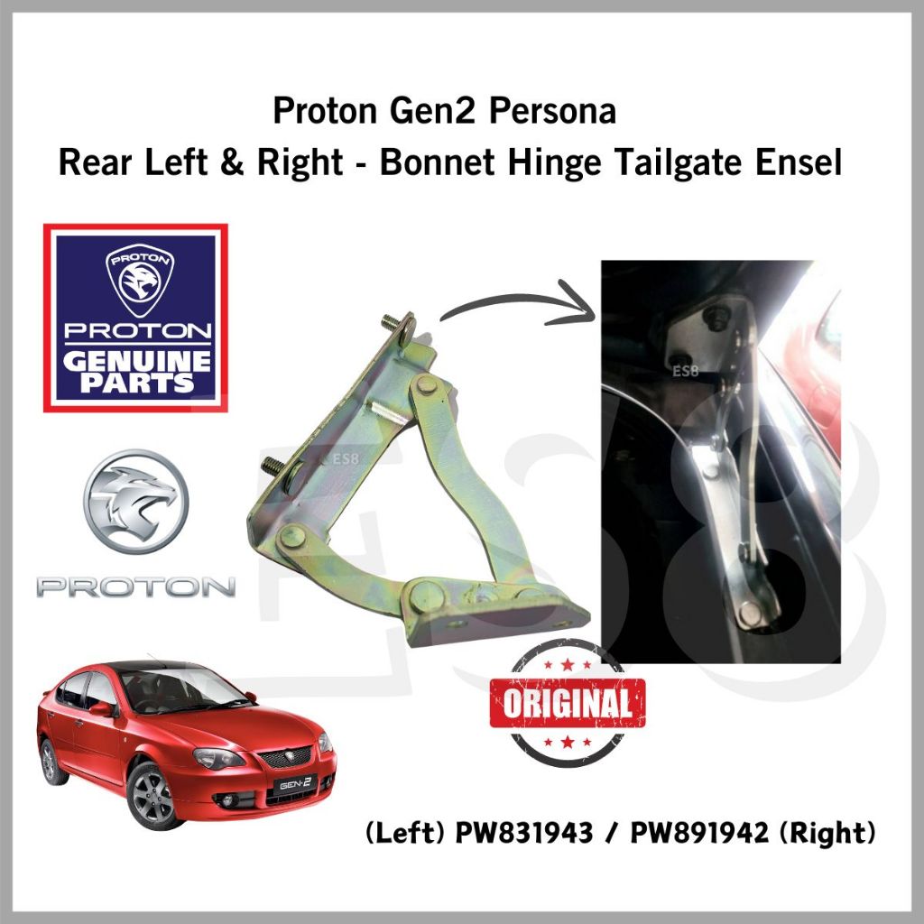 Proton Gen2 Persona Rear Left & Right Bonnet Hinge Tailgate Ensel ...