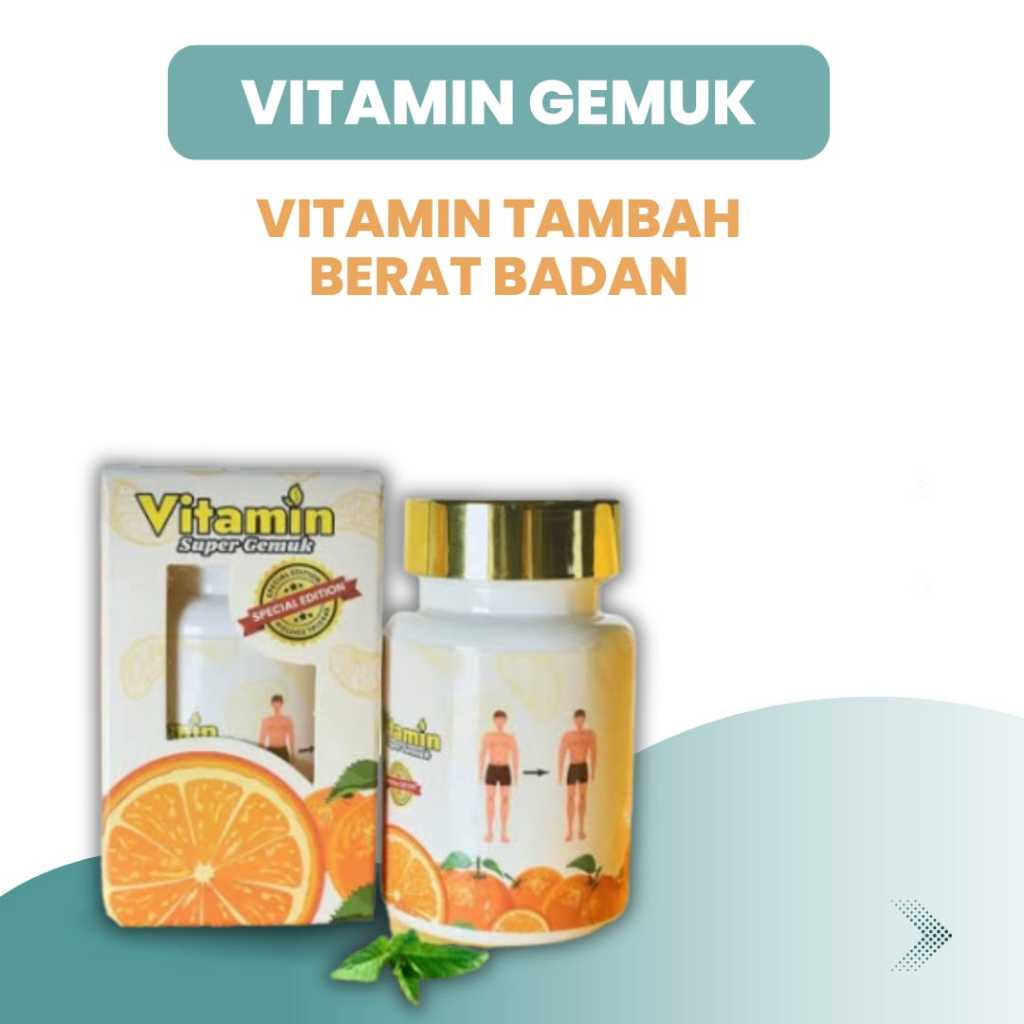 vitamin super gemuk Badan original Super weight gain Ubat Gemuk ...