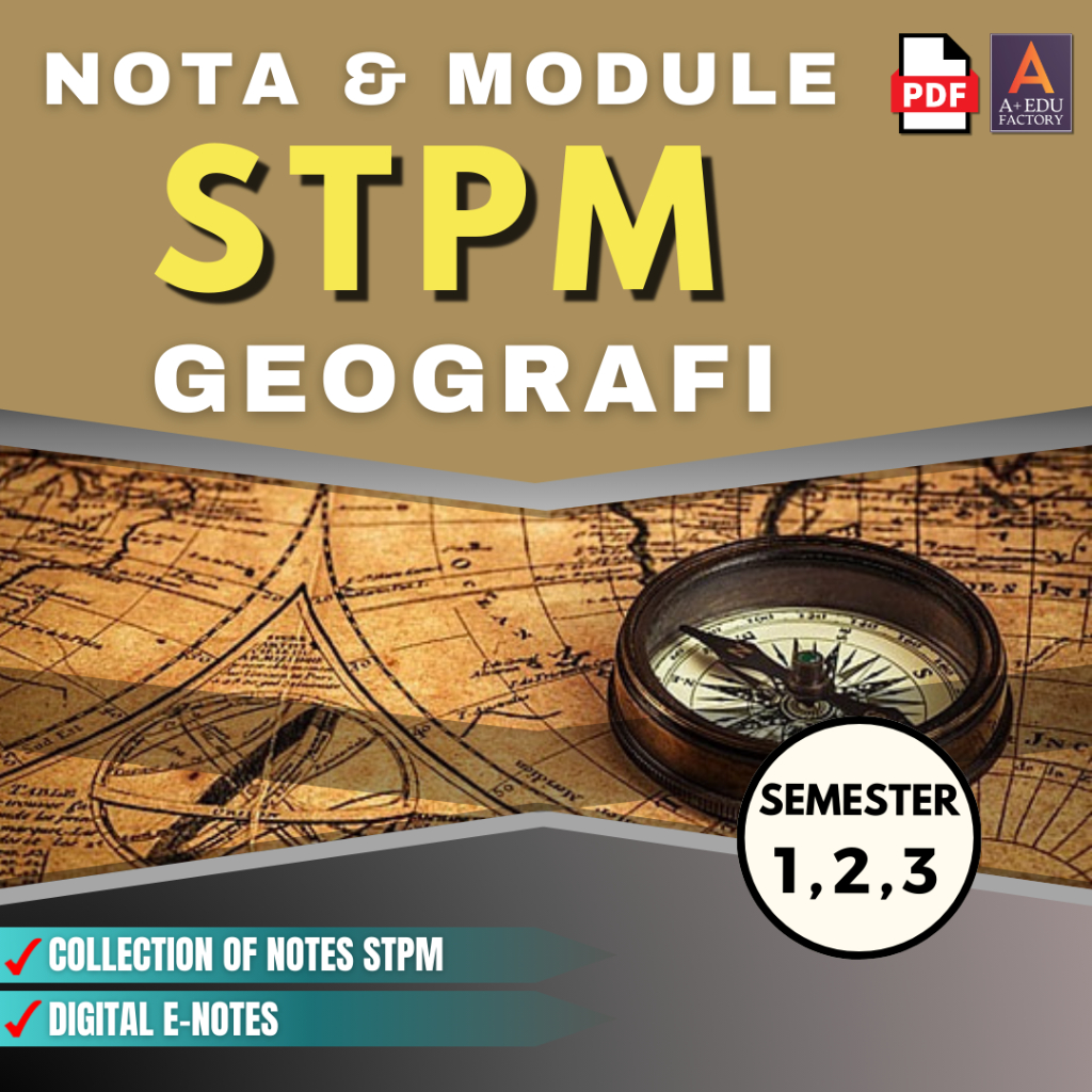 [📚PDF] NOTA GEOGRAFI SEMESTER 1 - 3 [STPM] A+ NOTES | Shopee Malaysia