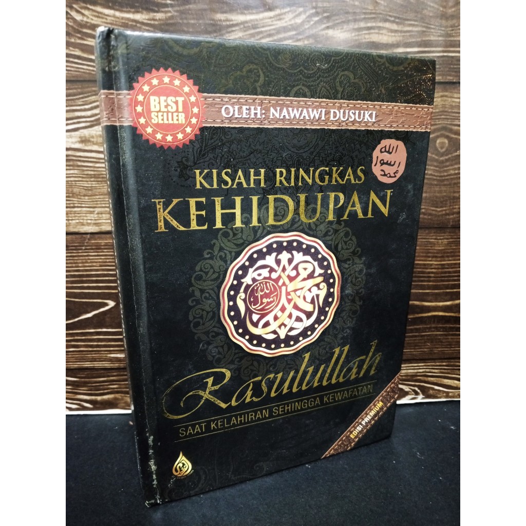 Kisah Ringkas Kehidupan Rasulullah Saat kelahiran Sehingga Kewafatan ...