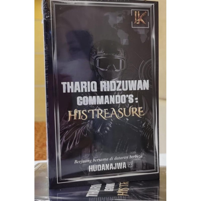 🍒NEW COVER READY STOK🍒NOVEL THARIQ RIDZUWAN COMMANDO’S:HIS TREASURE ...