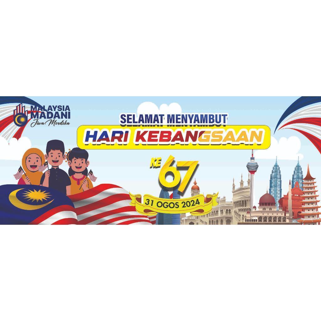 {PART 2} BANNER HARI KEBANGSAAN/KEMERDEKAAN/MERDEKA MALAYSIA 2024 YANG ...