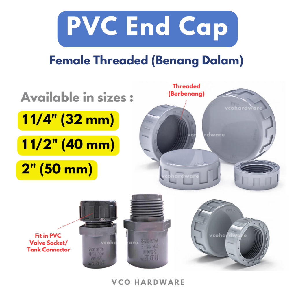 PVC Fitting End Cap Female Threaded Berbenang dalam / Penutup Paip Air ...