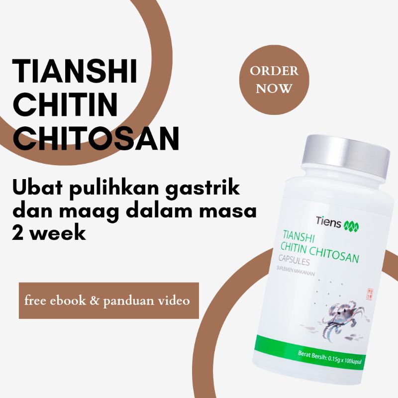 TIANSHI CHITIN CHITOSAN - UBAT GASTRIK DAN MAAG - UBAT LAMBUNG KRONIS ...