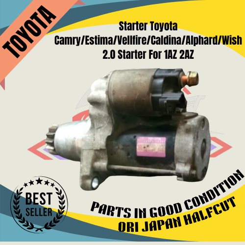Starter Toyota Camry/Estima/Vellfire/Caldina/Alphard/Wish 2.0 Starter ...