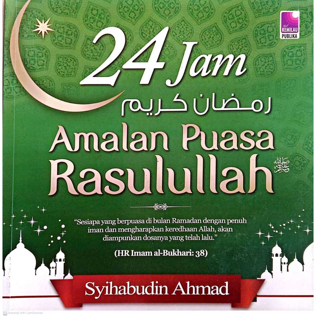24 JAM AMALAN PUASA RASULULLAH, Syihabudin Ahmad (KEMILAU) | Shopee ...