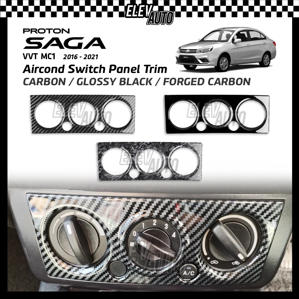 Proton Saga VVT 2016 - 2024 Aircond Switch Panel Trim Carbon Black ...